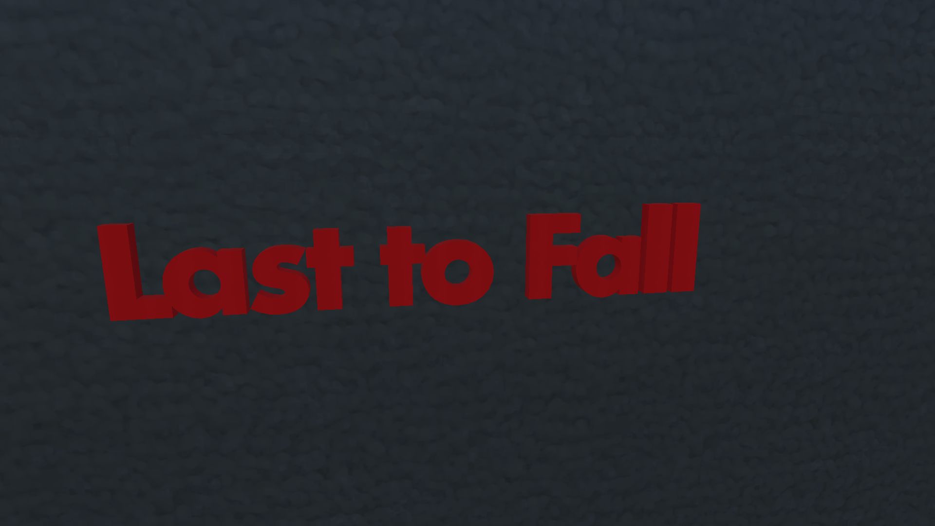 ^Good-Last-To-Fall