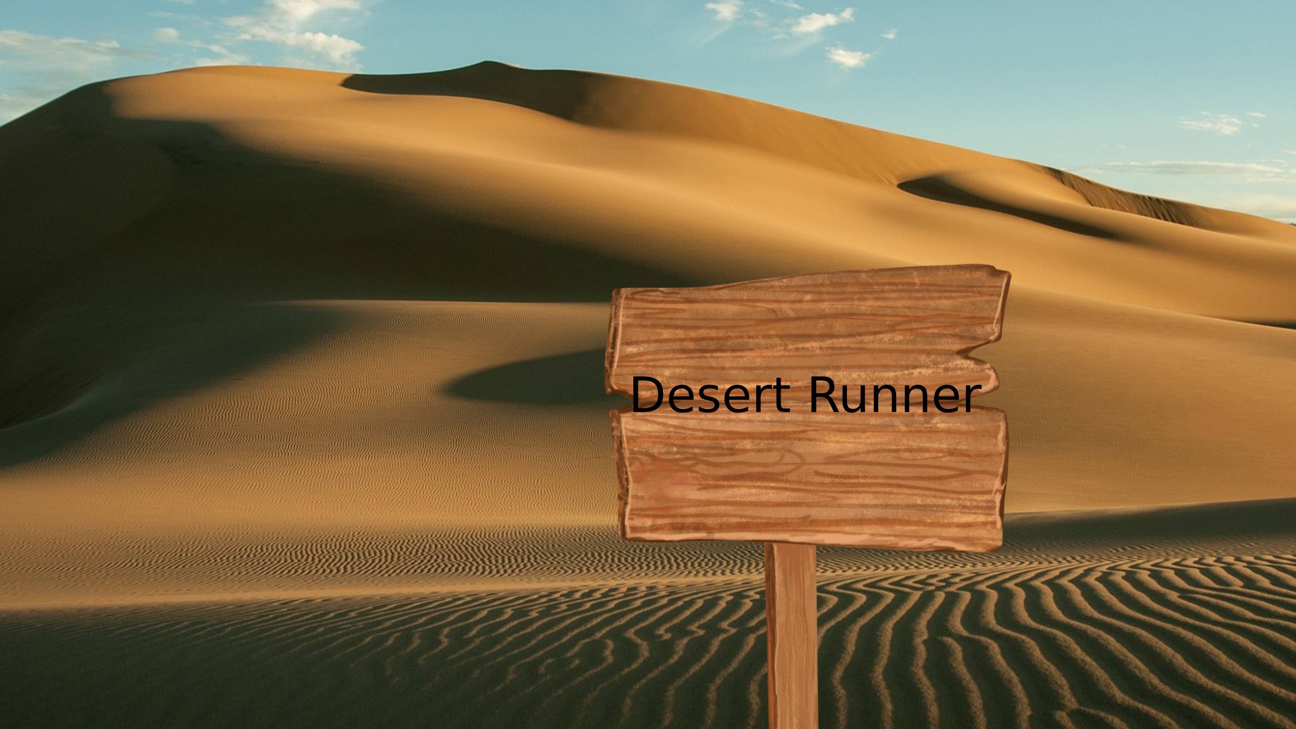 ^Desert-runner