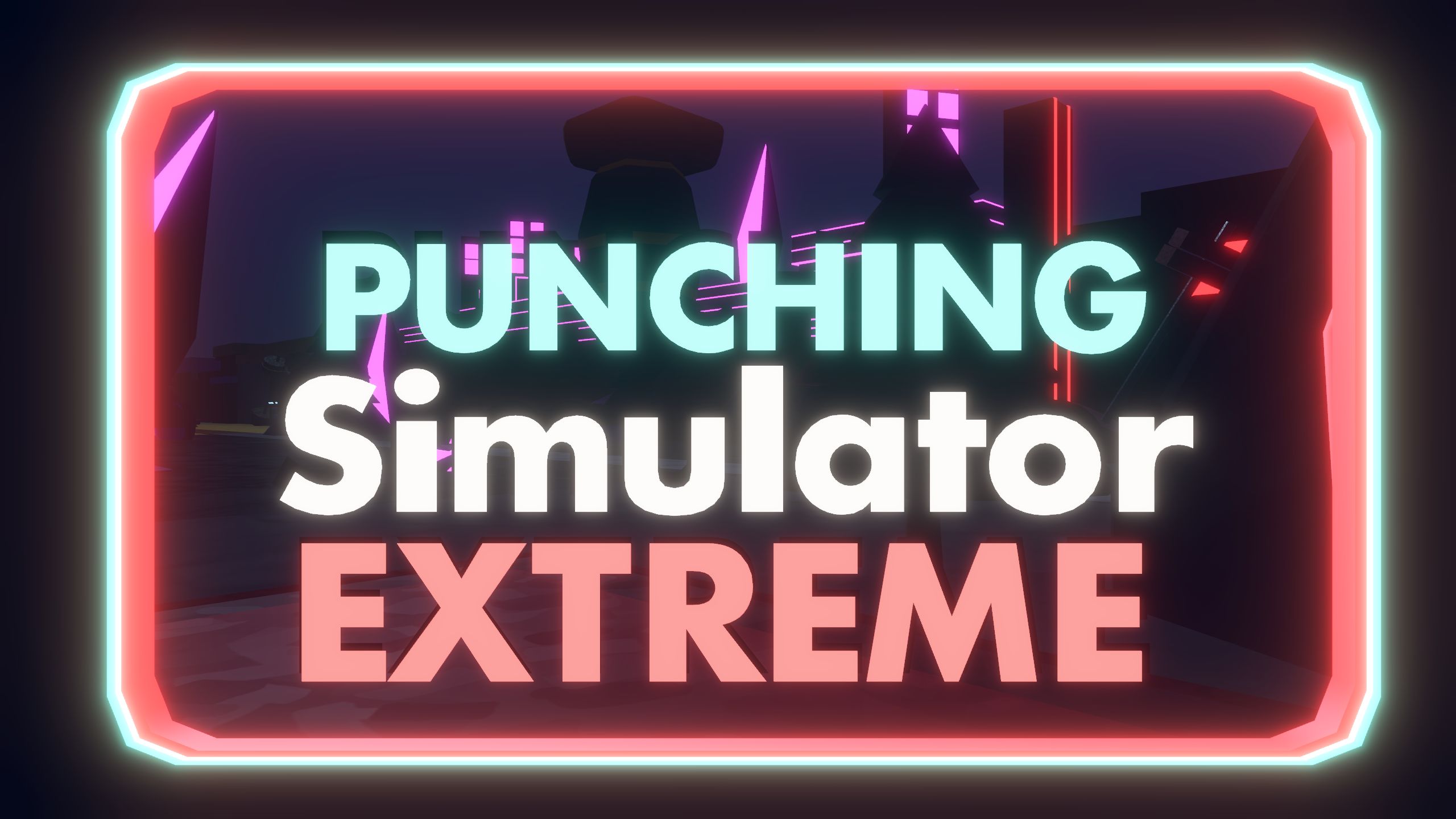 ^PunchingSimulatorExtremeRR