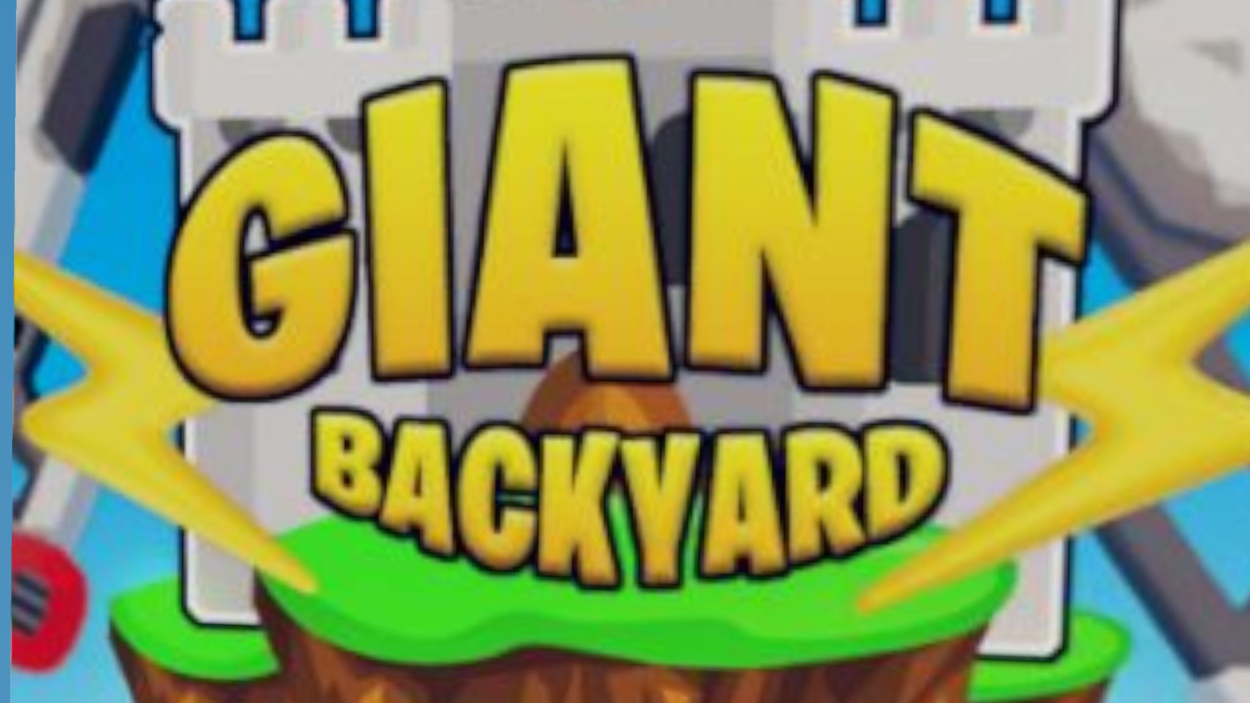 ^EscapeTheGiantBackyard