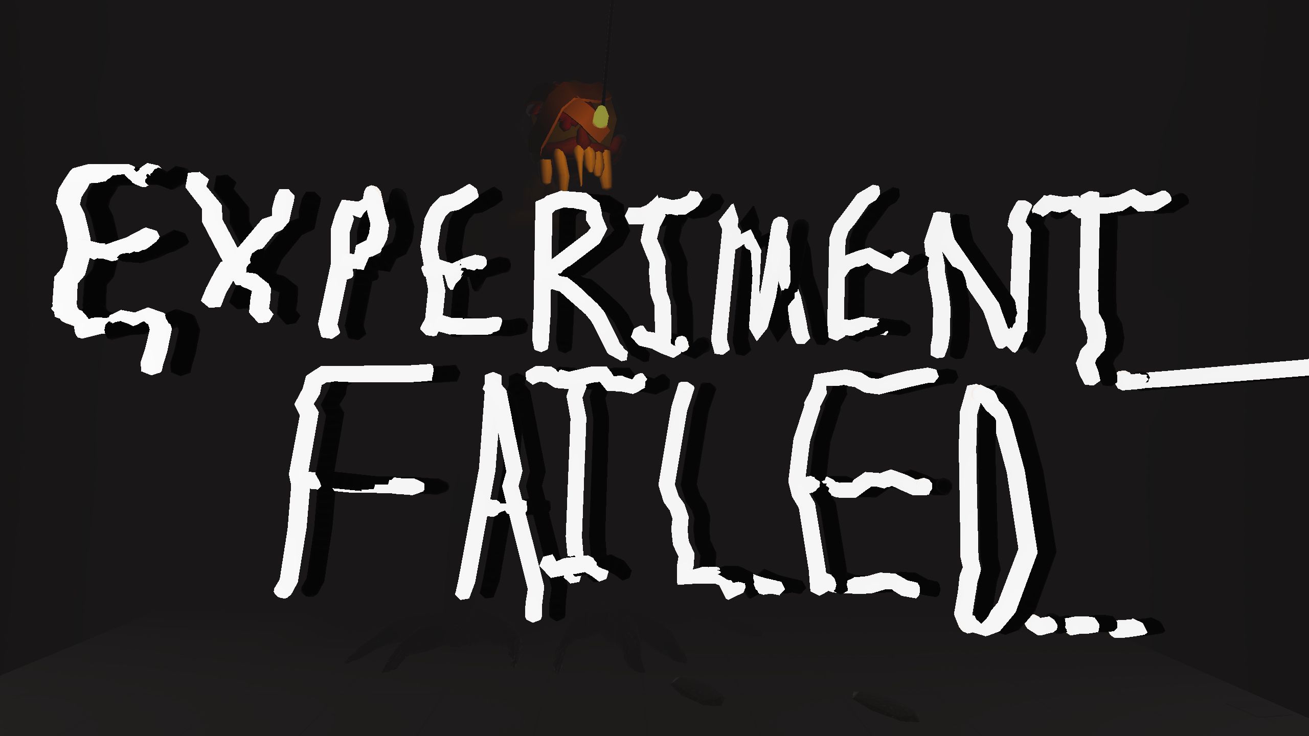 ^EXPERIMENT_FAILED