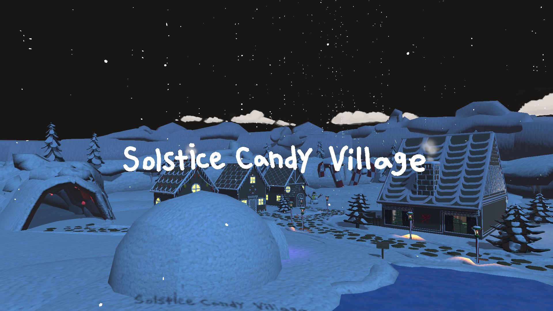 ^SolsticeCandyVillage