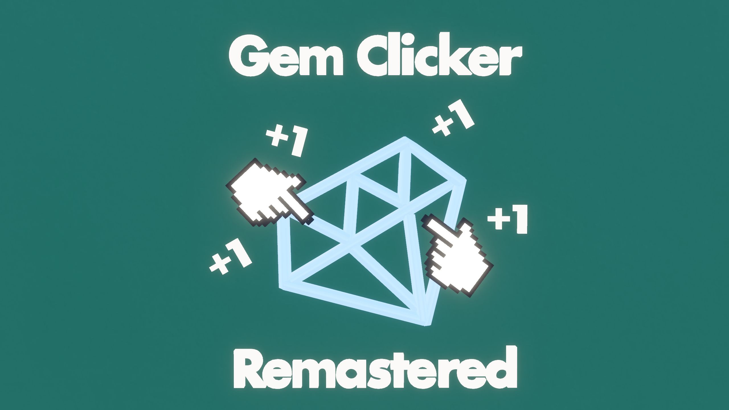 ^GemClickerRemastered-RRS