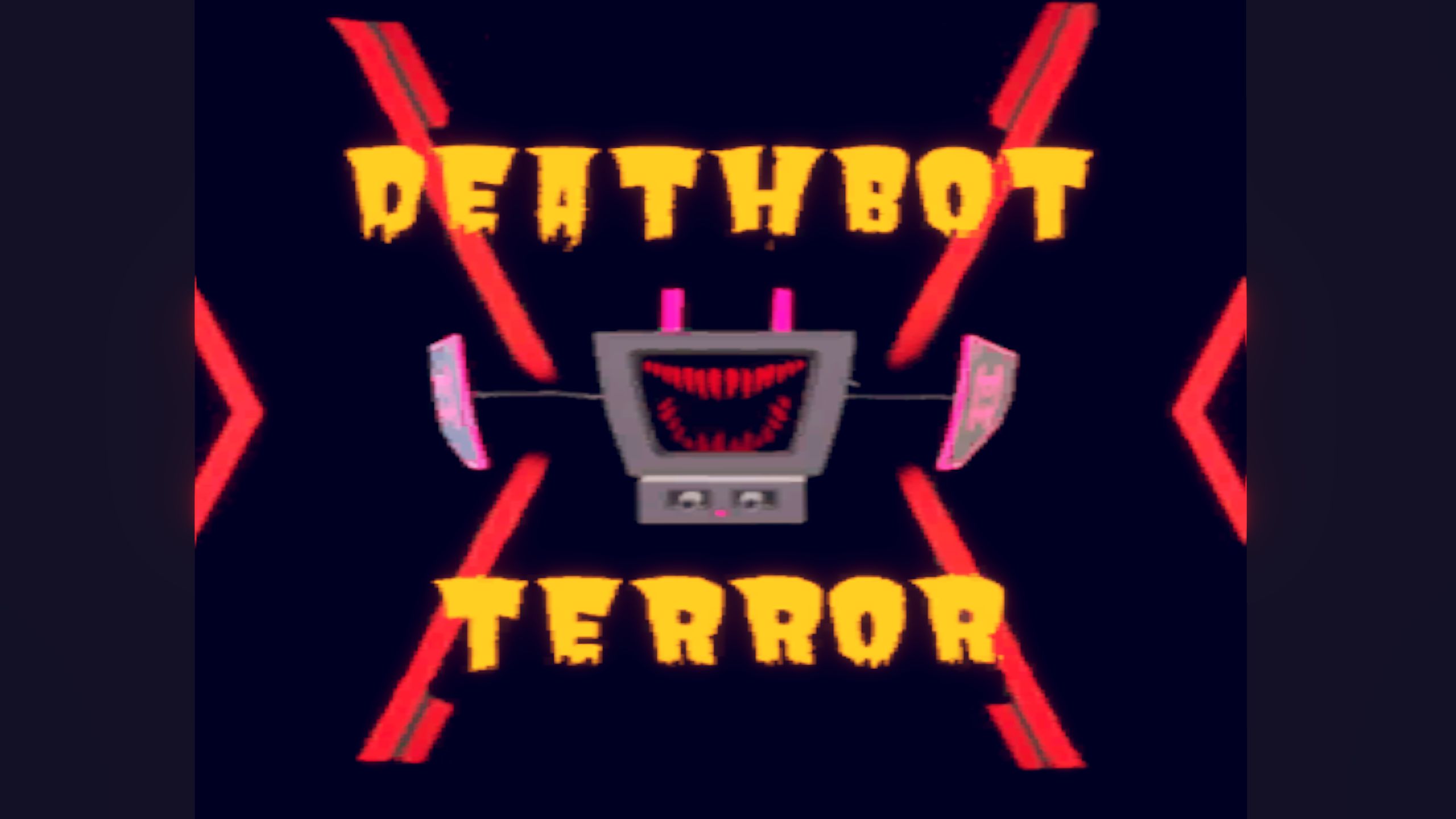 ^DeathbotTerror