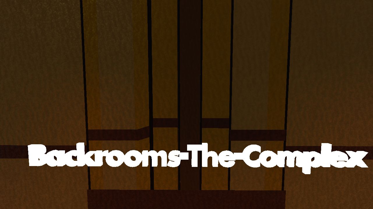 ^Backrooms-The-Complex