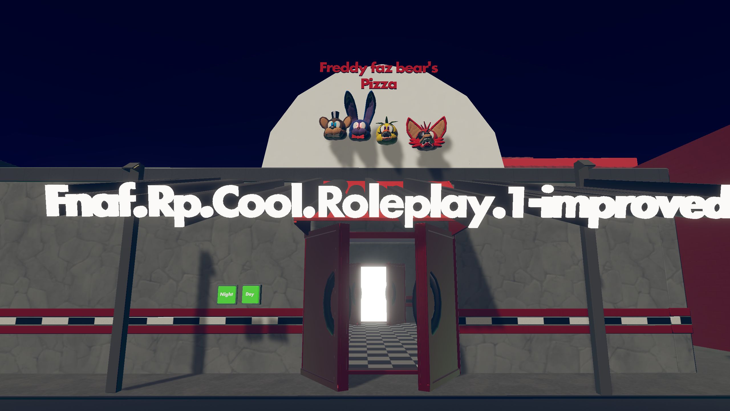^Fnaf.Rp.Cool.Roleplay.1-Improved