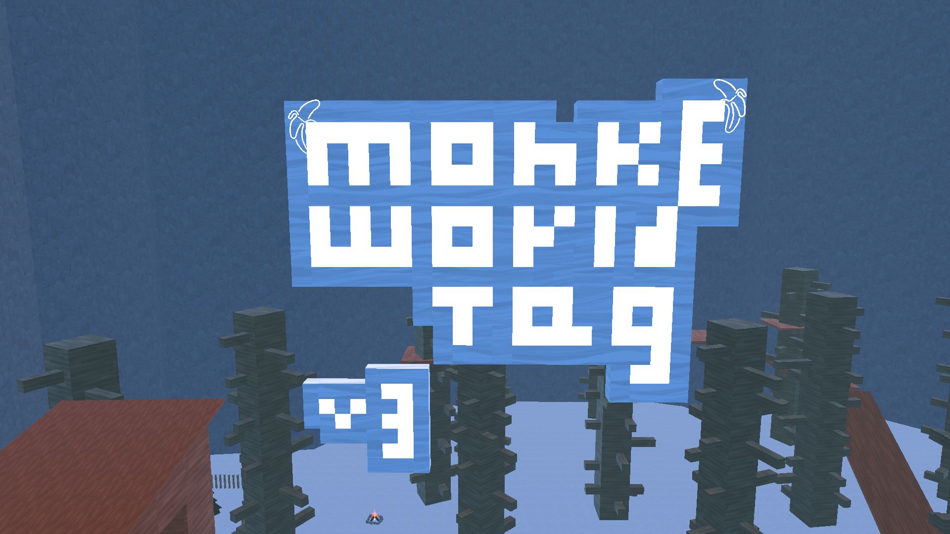 ^Monke_World_Tag