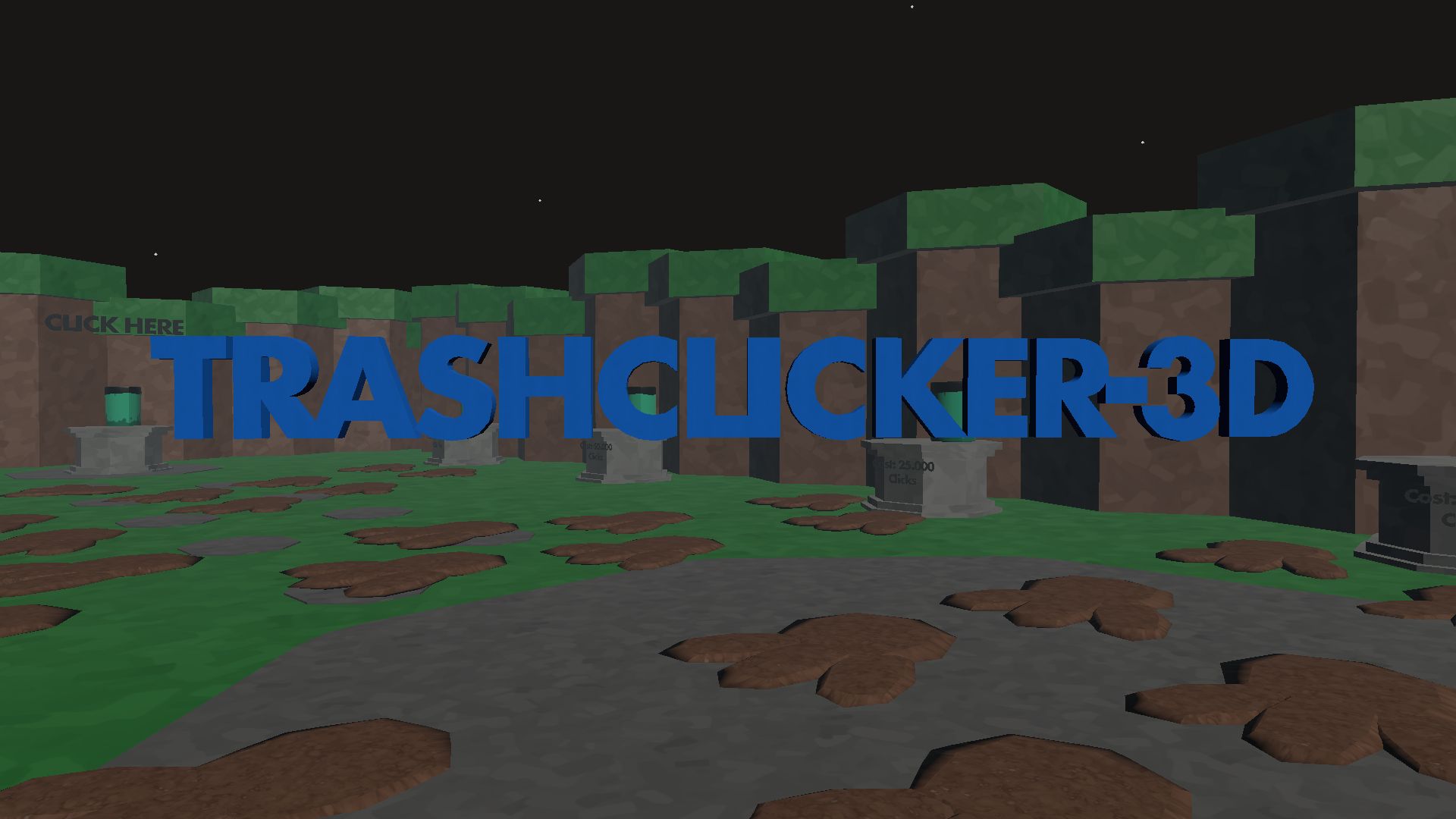 ^TRASHCLICKER-3D