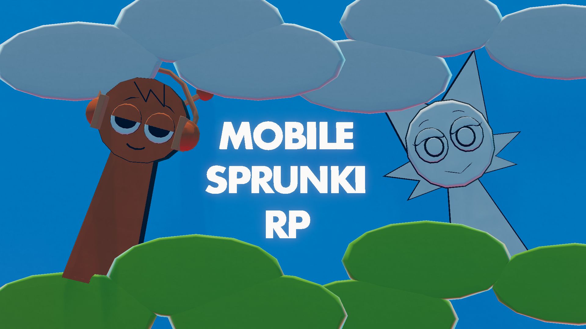 ^MOBILE-SPRUNKI-RP