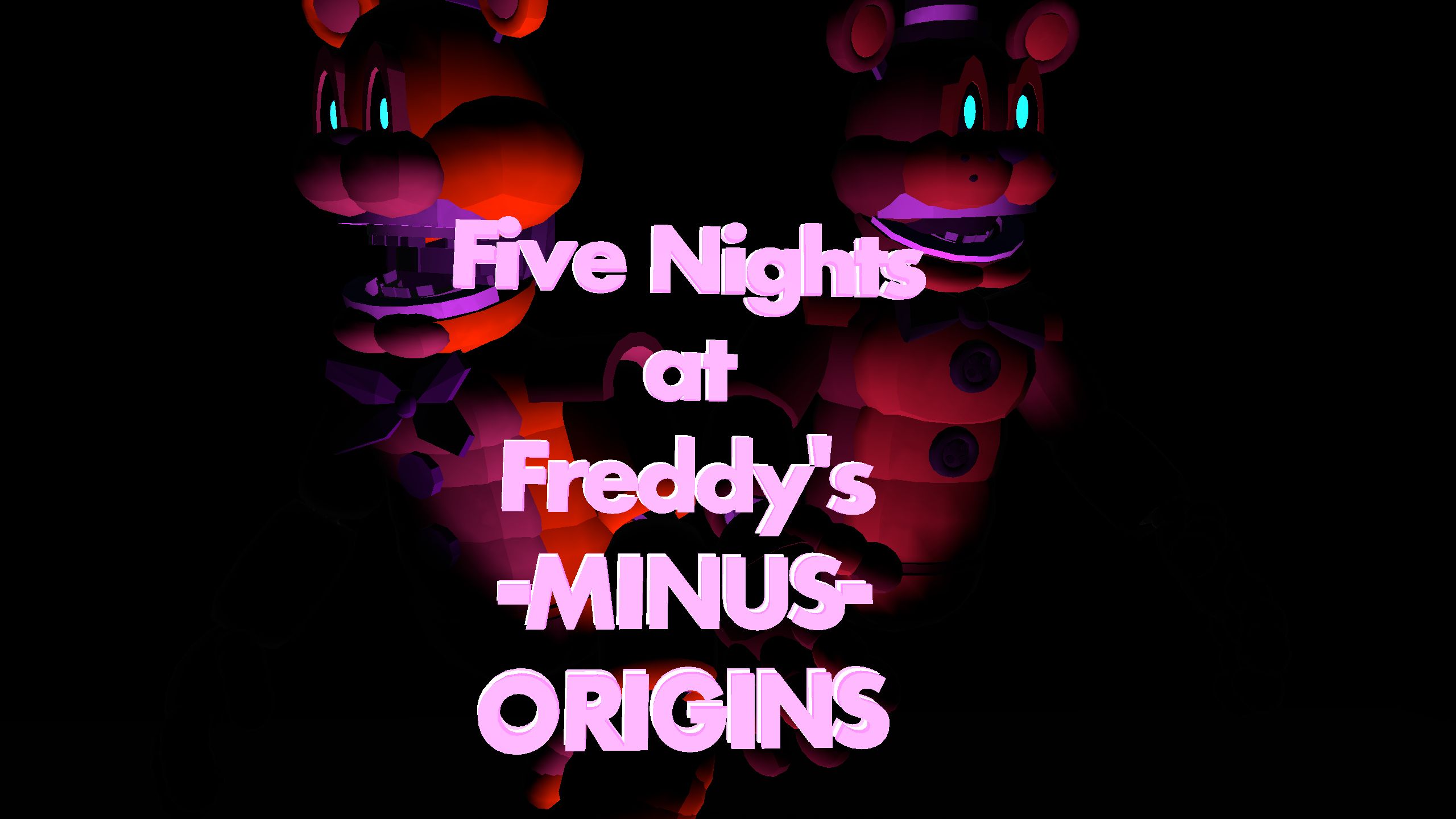 ^FNAF_-MINUS-_ORIGINS