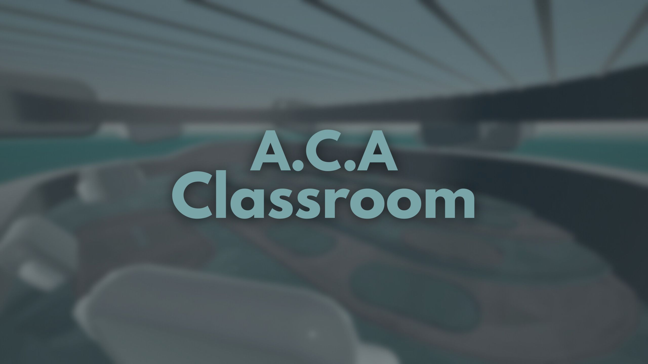 ^A.C.A.Classroom