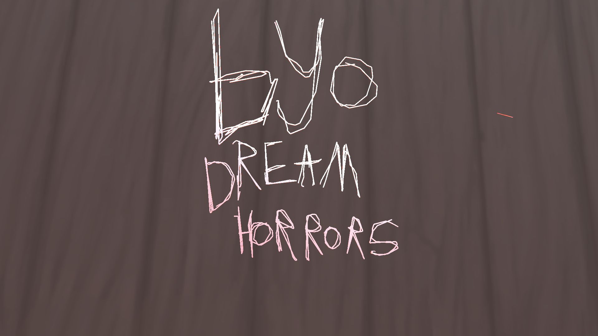 Byo Dream Horrors