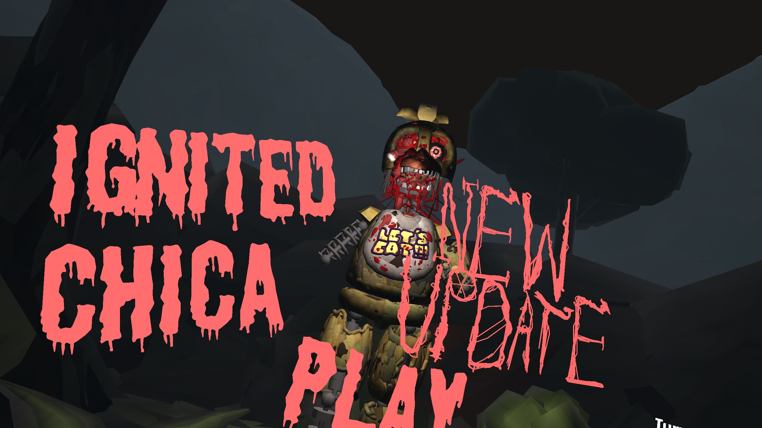 ^IGNITED-CHICA-REMAKE