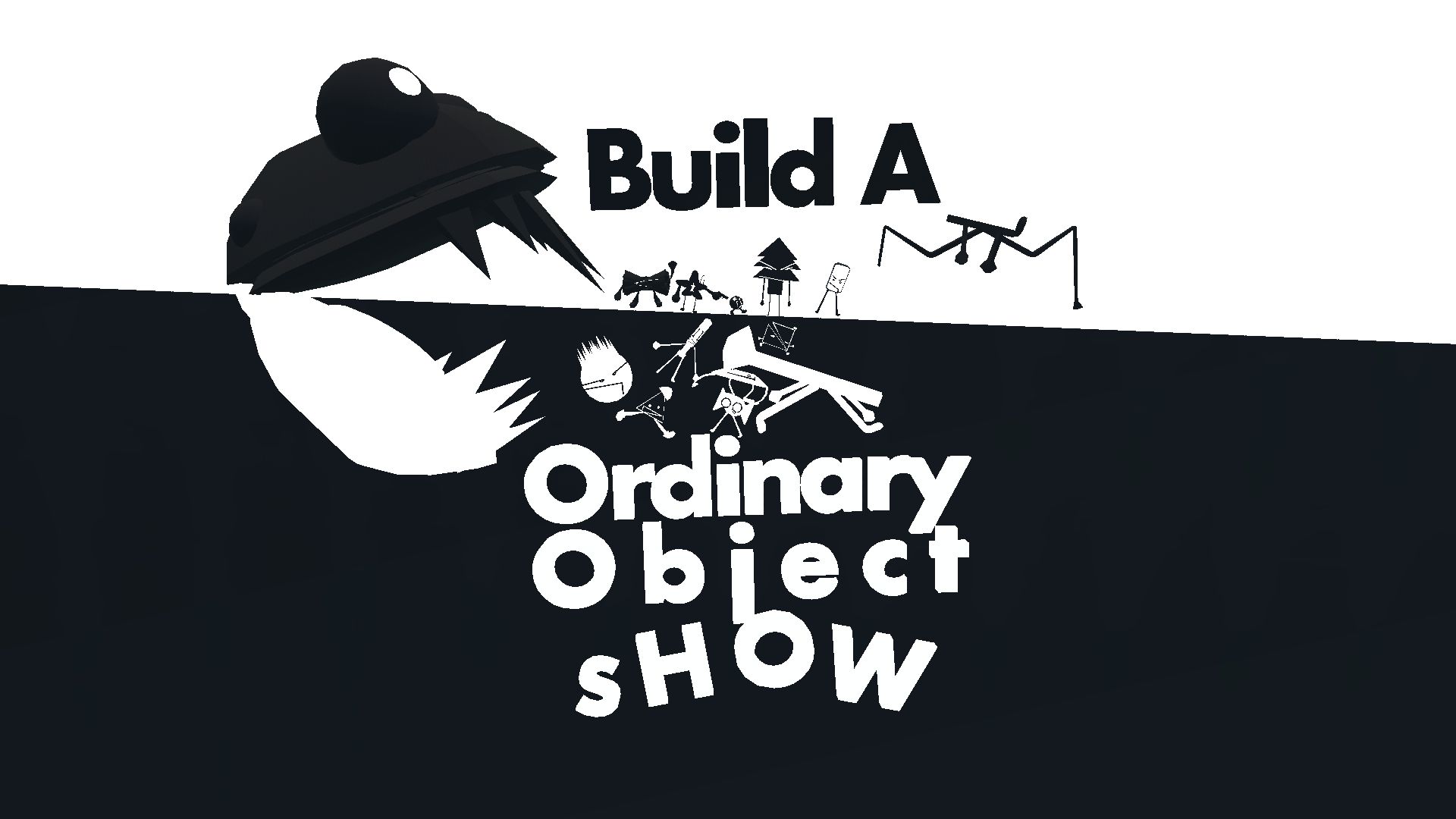 ^Build-A-Ordinary-Object-Show