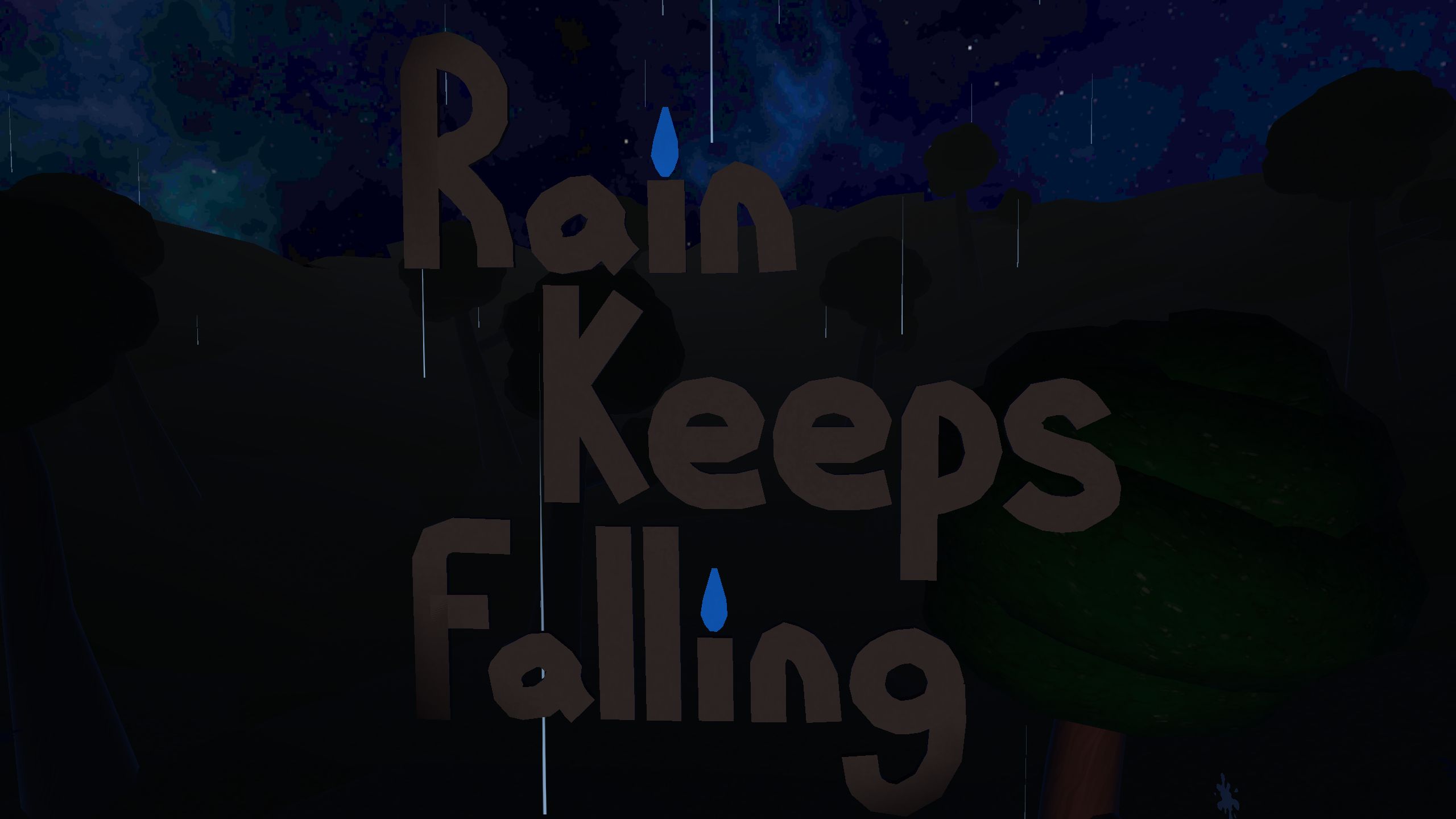 ^RainKeepsFalling