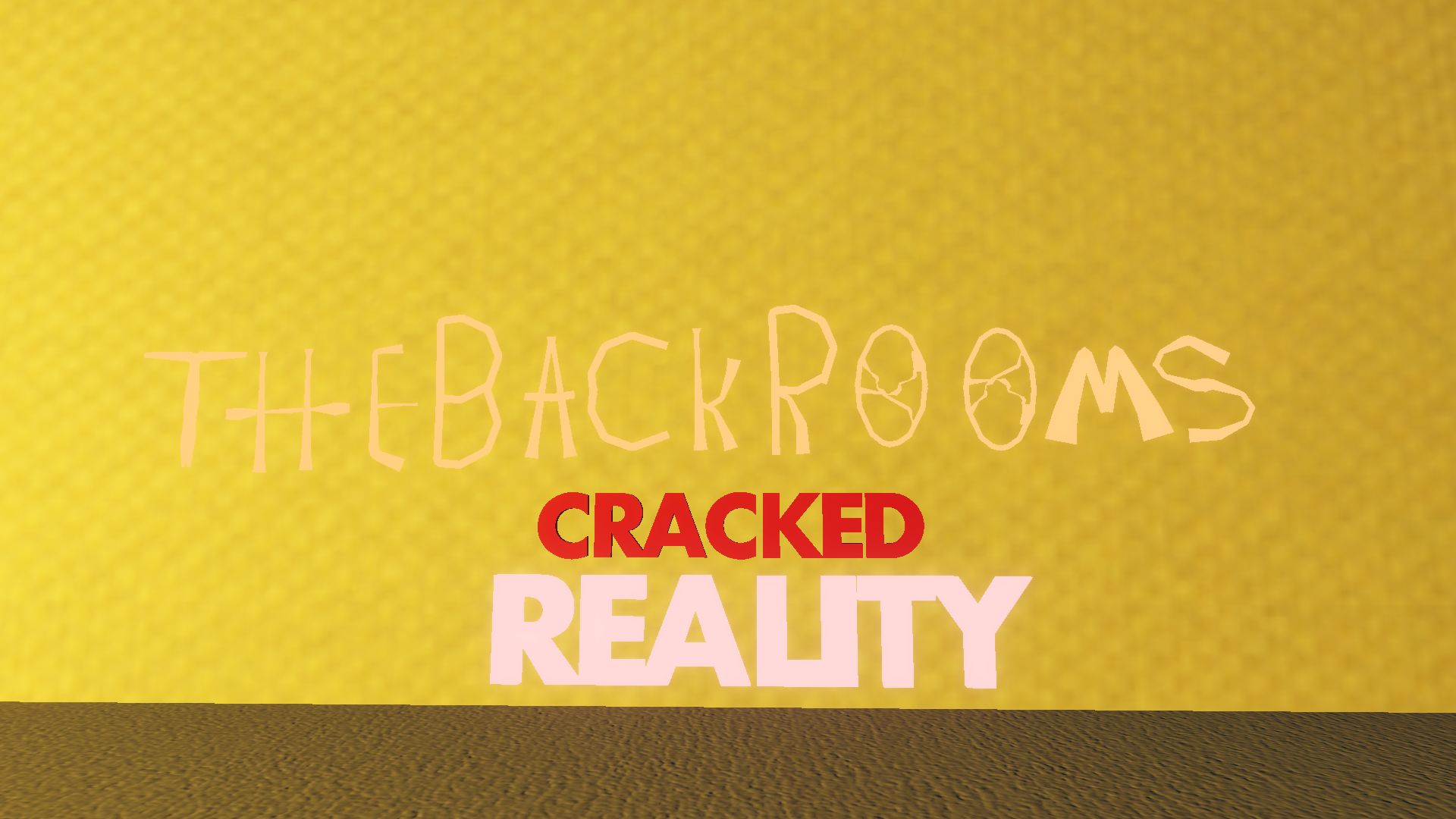^TheBackrooms-CrackedReality