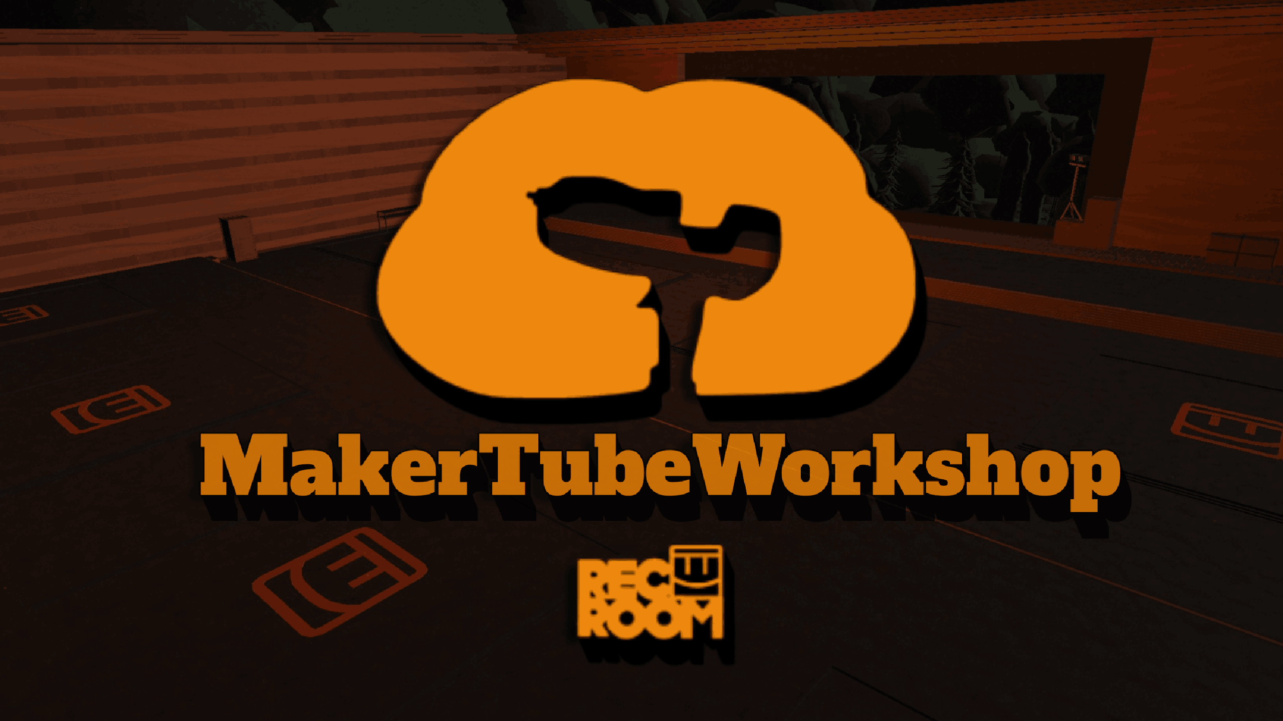 ^MakerTubeWorkshop
