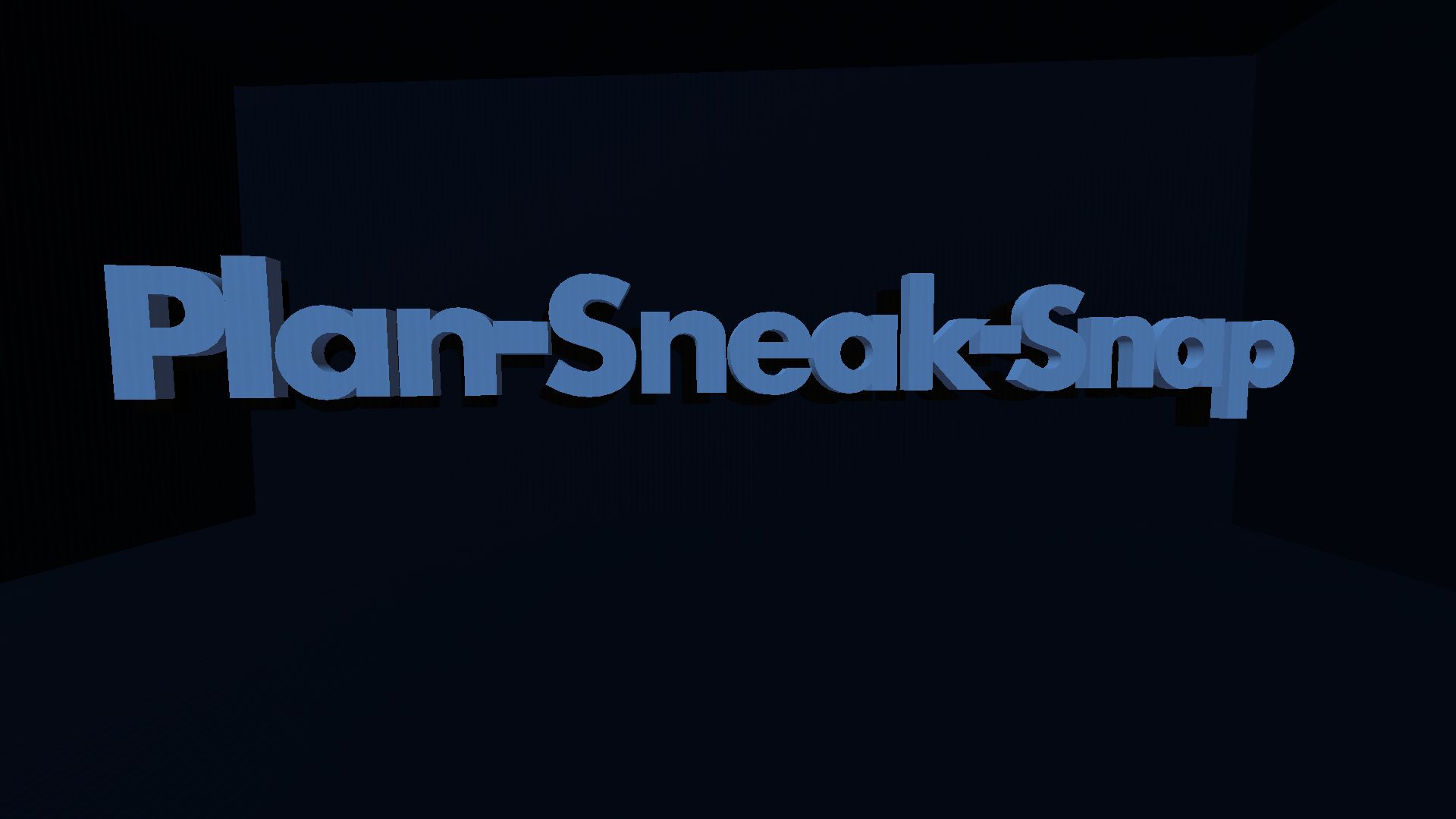 Plan Sneak Snap