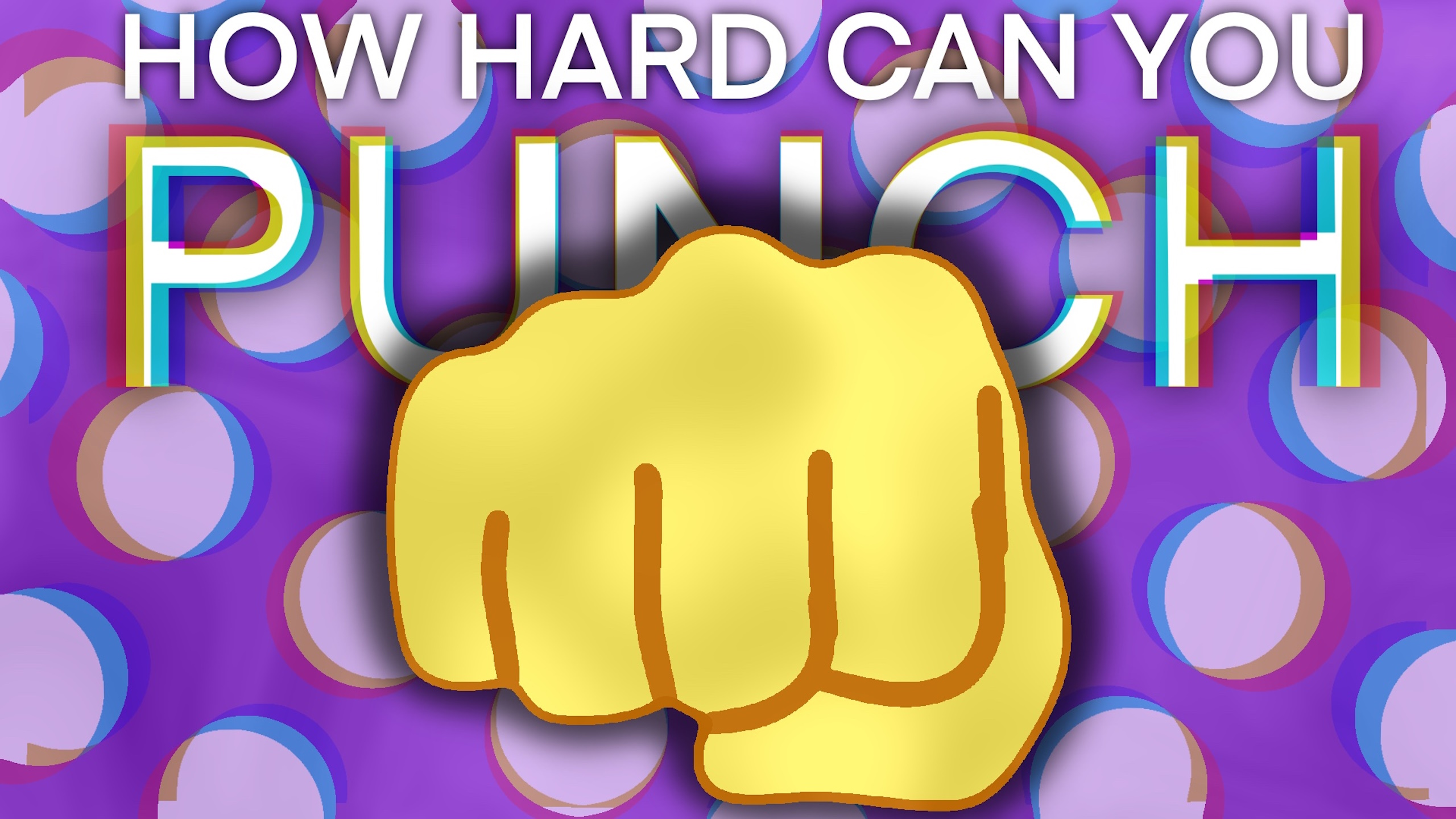 ^How_Hard_Can_You_Punch