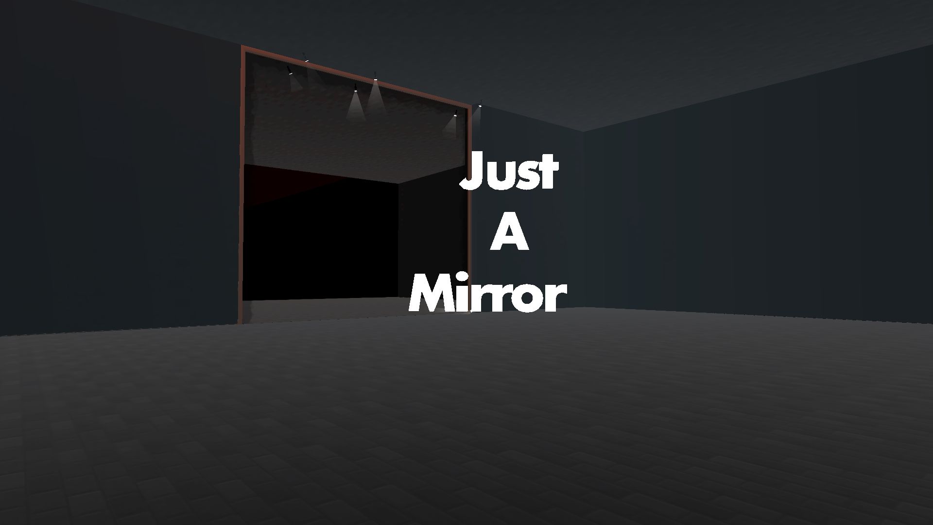 ^Just_a_mirror