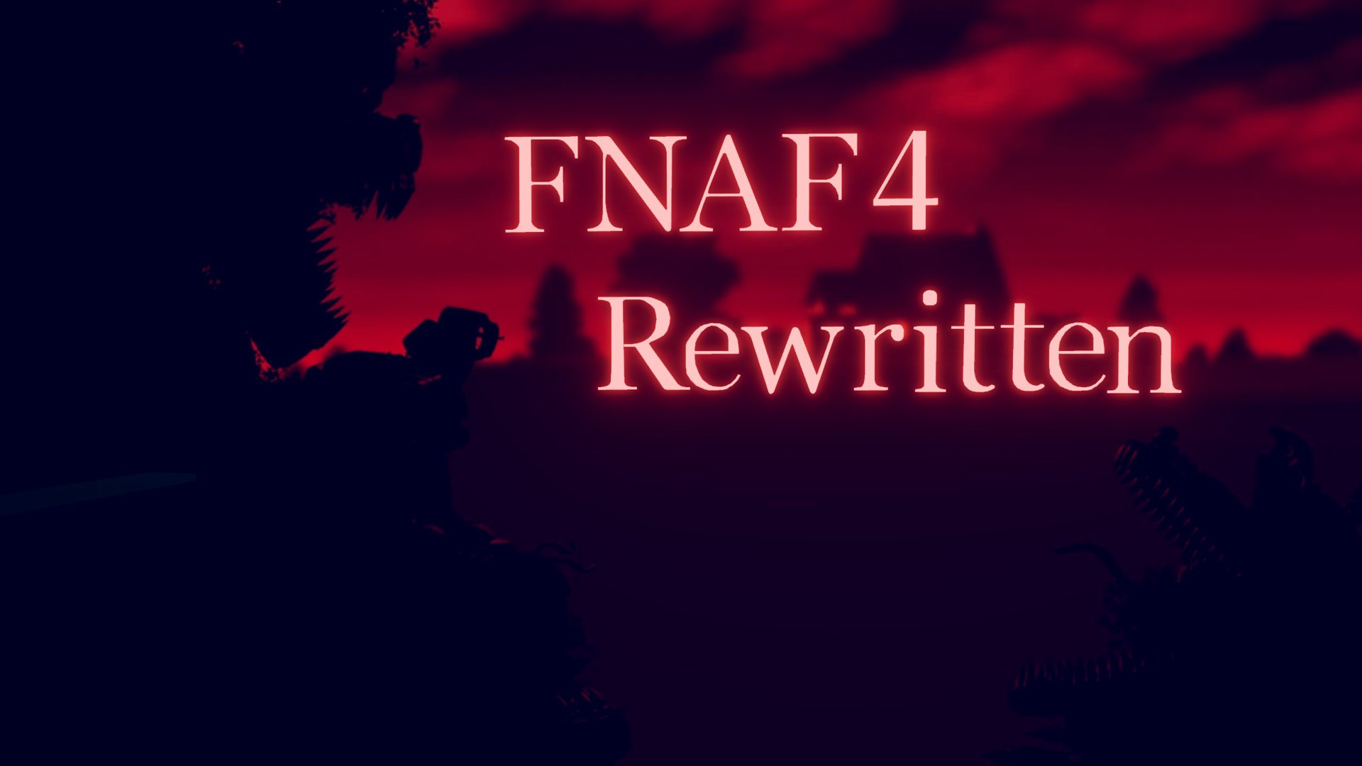^FNAF-4-REWRITTEN
